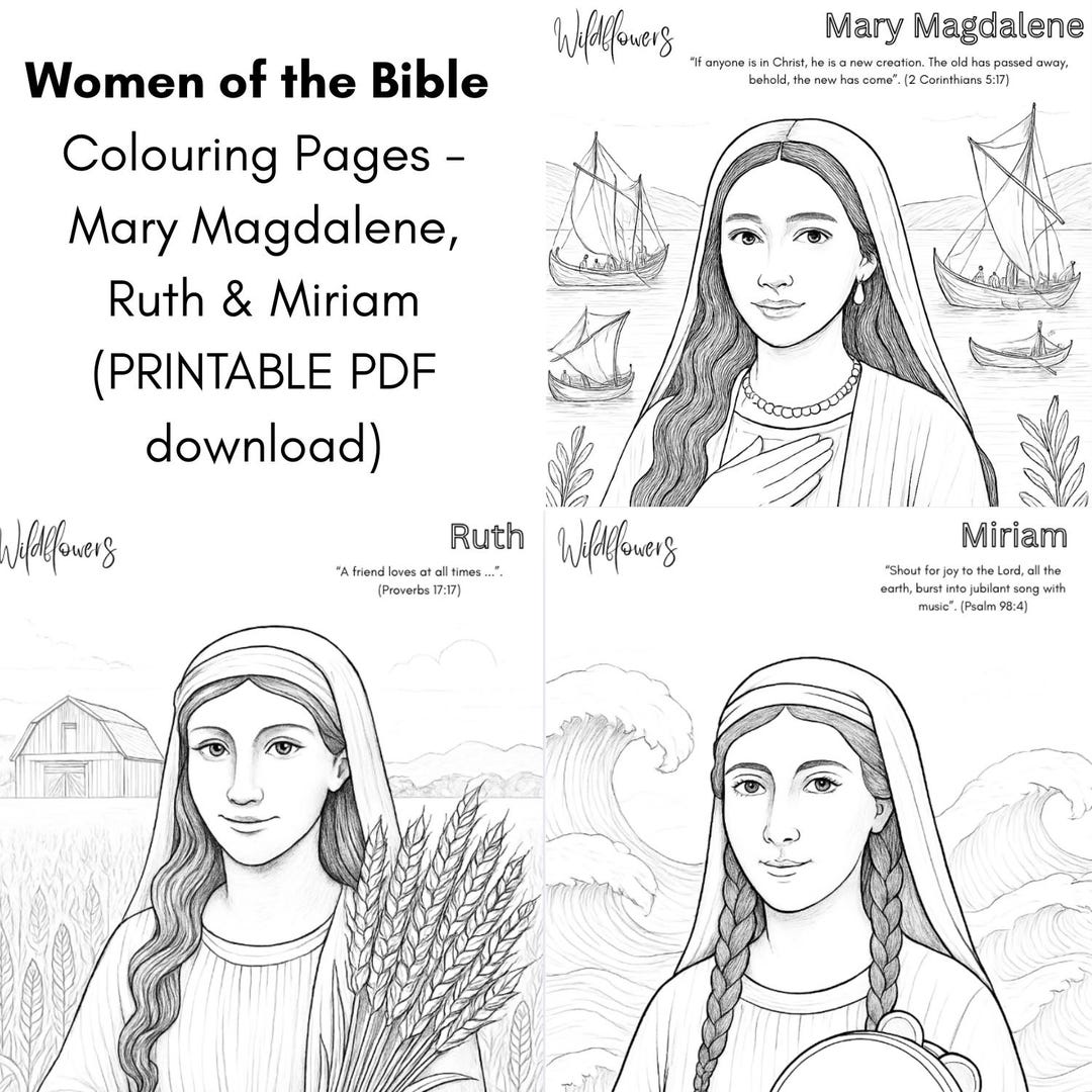 Women of the Bible Colouring Pages - Mary Magdalene, Ruth & Miriam ...