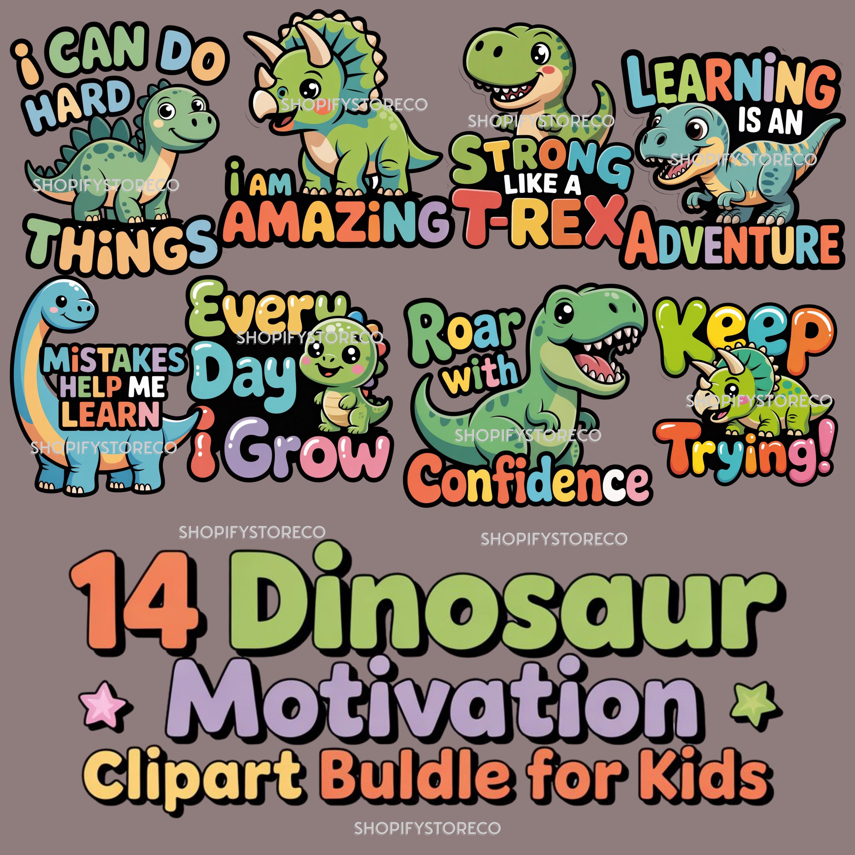 Dinosaur Motivational Quotes Clipart for Kids, Growth Mindset ...