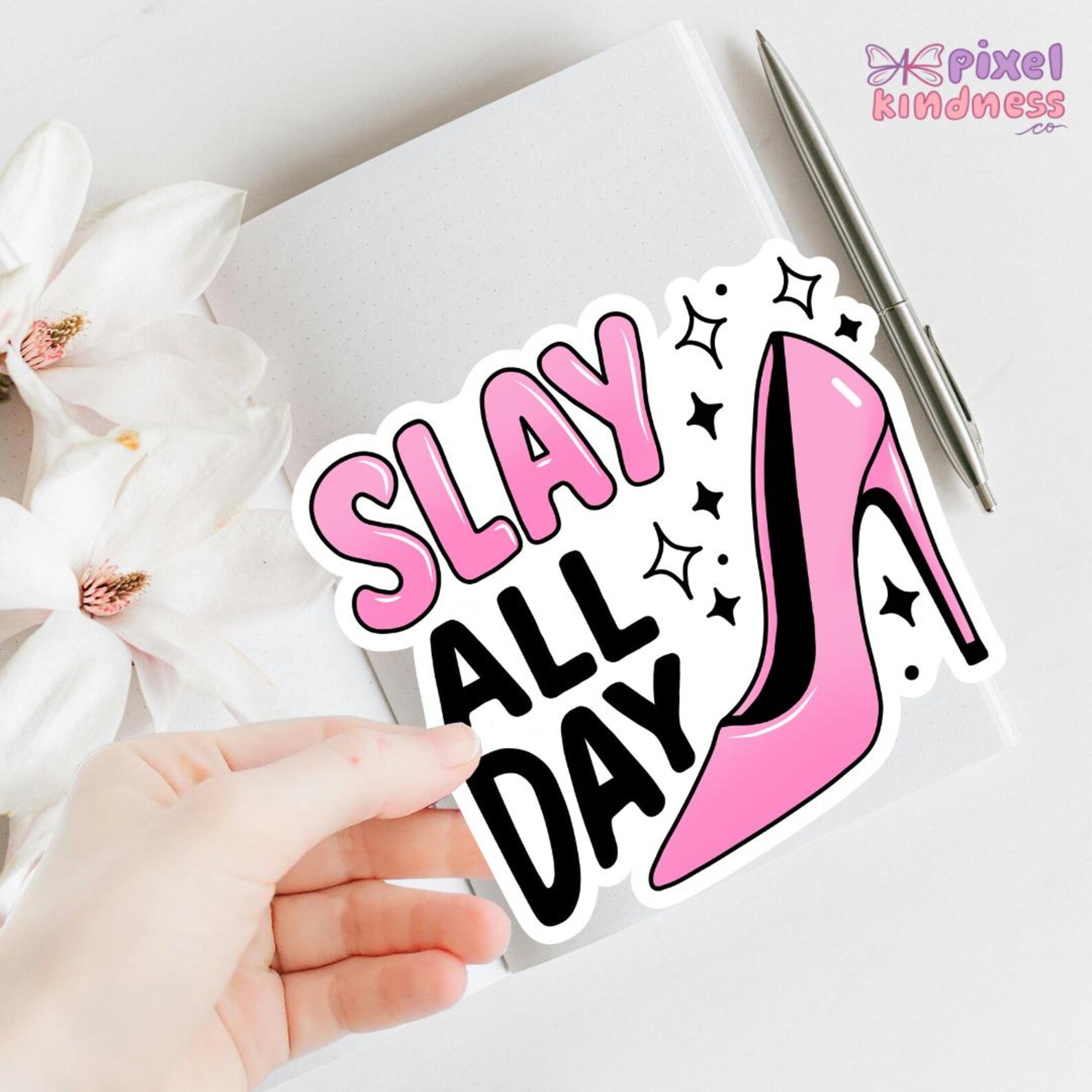 Slay All Day Png Pink High Heel Girly Fashion Sticker Digital