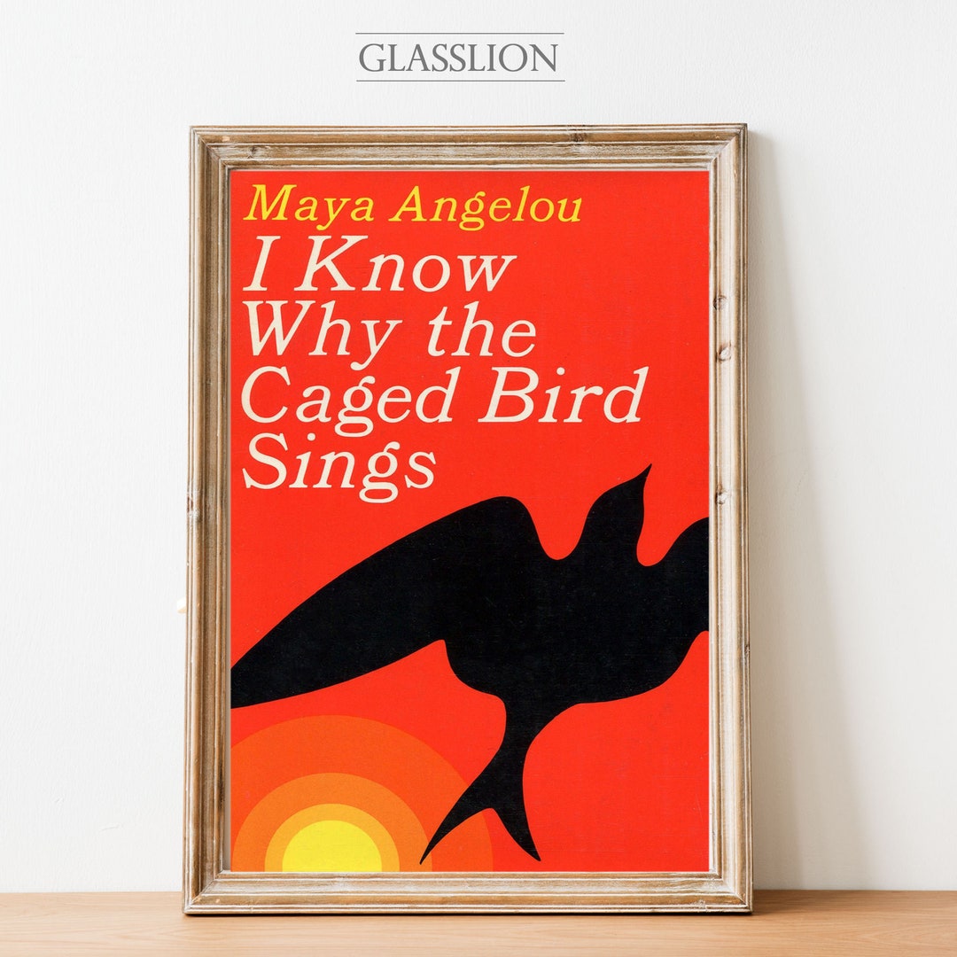 Classic Book Cover | Maya Angelou | I Know Why the Caged Bird Sings ...