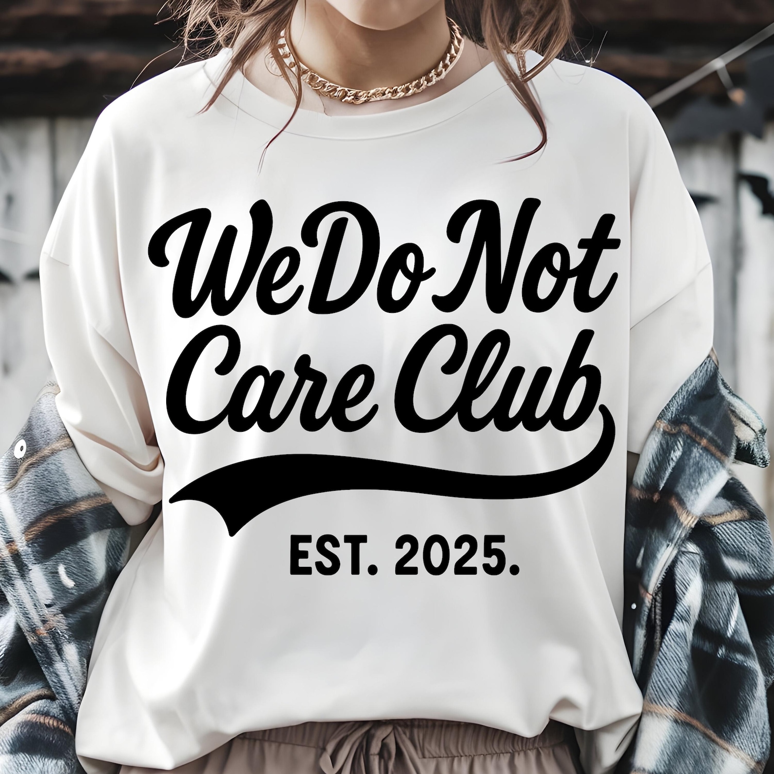 We Do Not Care Club SVG PNG: Sarcastic Graphic Tee Design (digital ...
