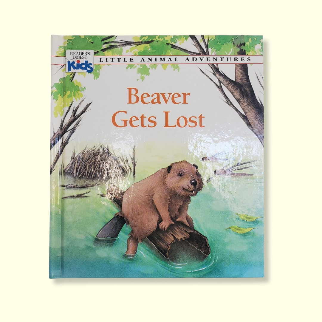 Beaver Storybook - Beaver Gets Lost, a Little Animal Adventures Book ...