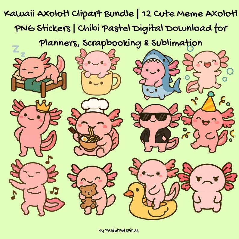 Kawaii Axolotl Clipart Bundle | 12 Cute Meme Axolotl PNG Stickers ...