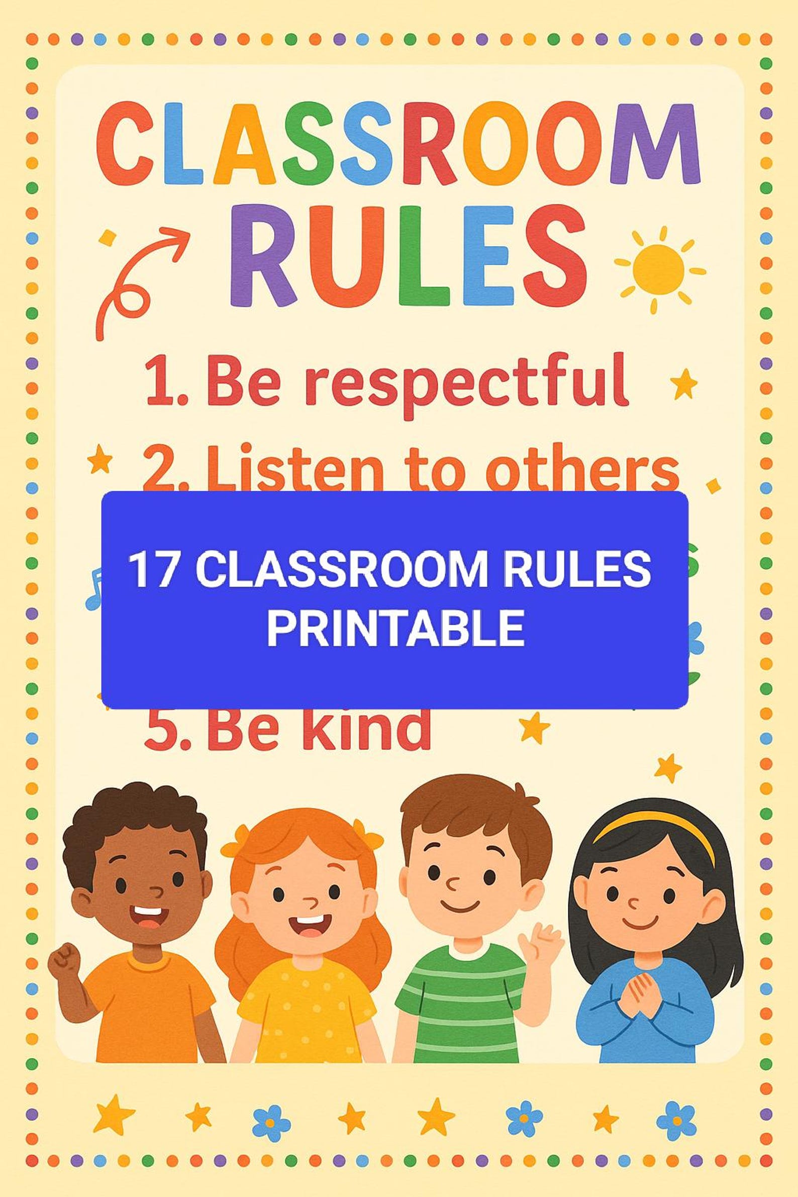 Classroom Rules Posters | 17 Colorful Printable Posters for Teachers ...