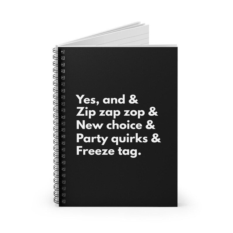 Yes, and and Zip Zap Zop and New Choice and Party Quirks and Freeze Tag ...