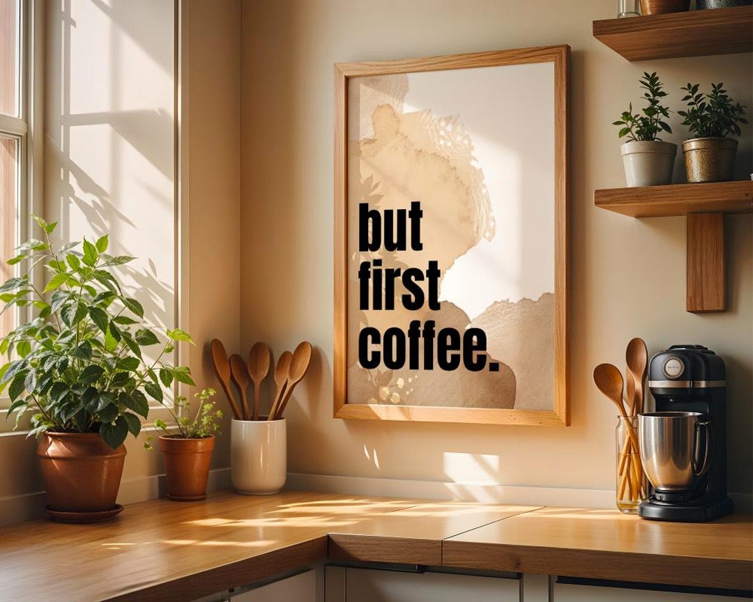 Printable Art, but First Coffee Poster – Minimalist Wall Art With ...