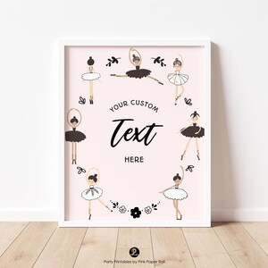 Ballerina Party Sign Template, Modern Ballerina Ballet Dancer Birthday ...