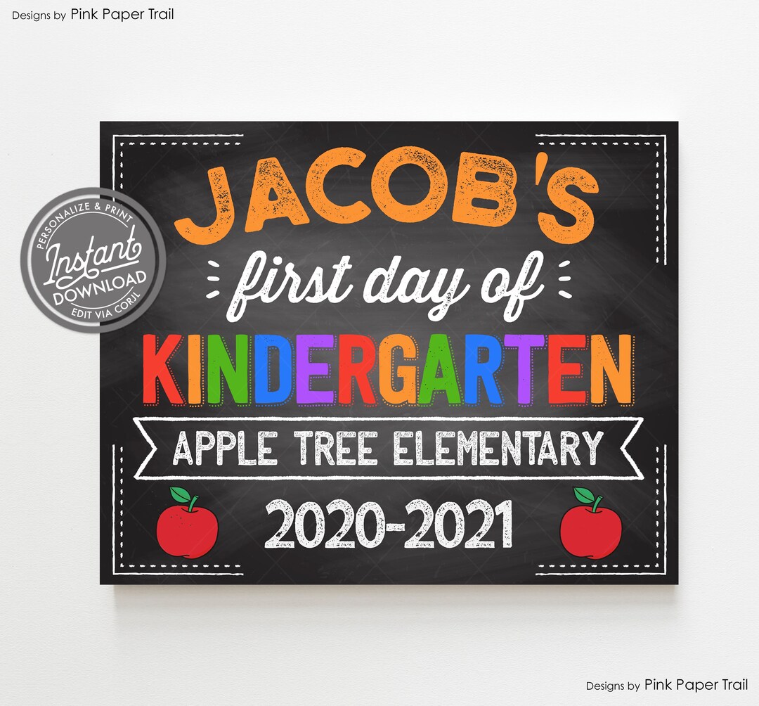 EDITABLE First Day of Kindergarten Sign, Chalkboard Back to School ...