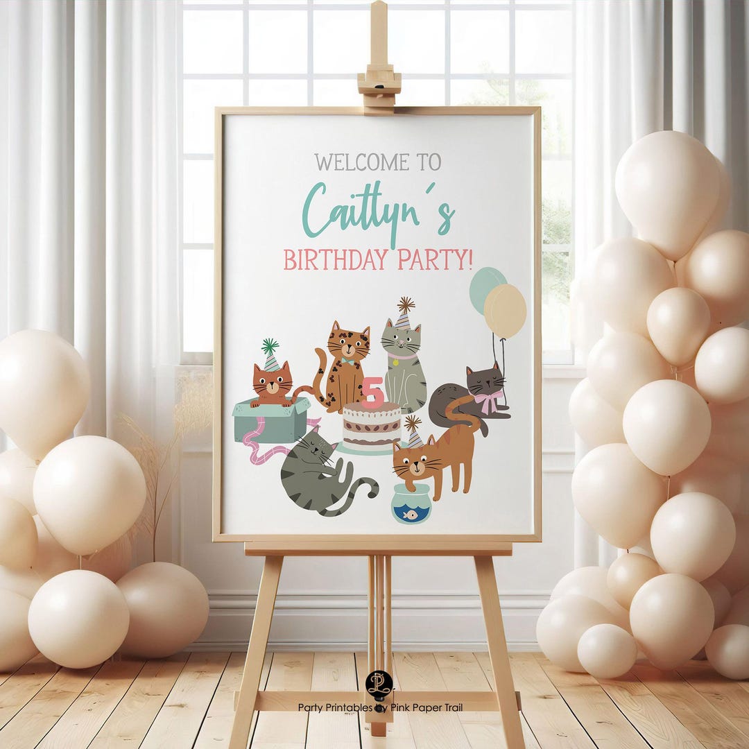 Kitty Cat Birthday Welcome Sign Template, Cute Cats Party Sign Decor ...