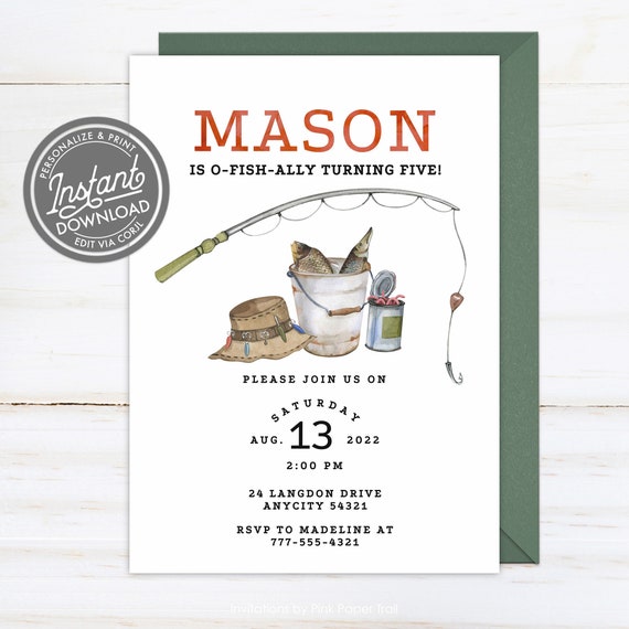 EDITABLE Fishing Birthday Invitation Template, O-fish-ally The Big ONE ...