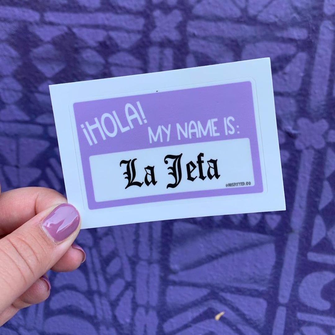 Hola! My Name Is: La Jefa Decal Sticker - Etsy