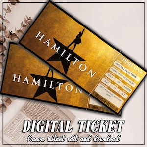 Hamilton Editable Ticket, Custom & Printable | A Gift Fit for Broadway ...