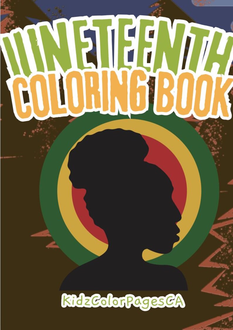 Juneteenth Coloring Book for Kids – Educational & Fun | A4 Printable ...