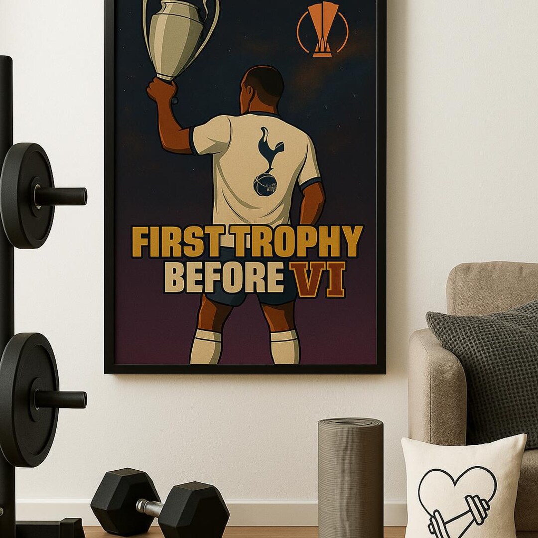 First Trophy Before VI – Parody Poster | Spurs-inspired Digital Art ...