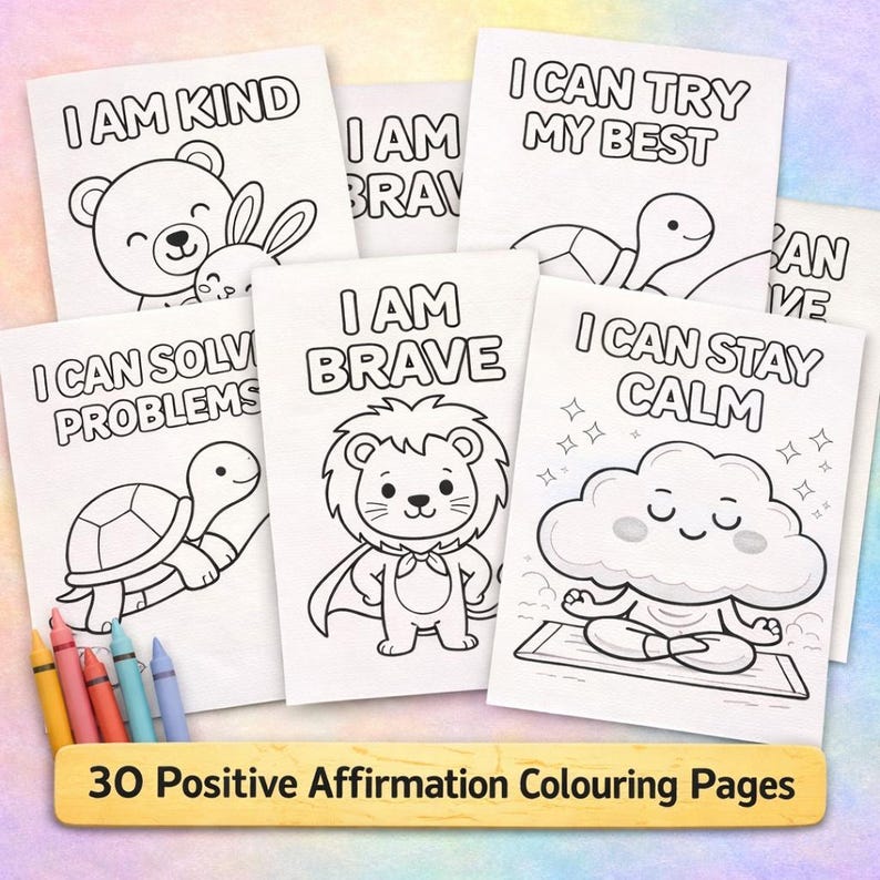 Positive Affirmations Colouring Sheets for Young Children – Printable ...