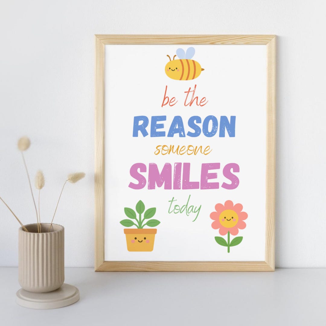 Be the Reason Someone Smiles Poster | Kids Classroom Decor (digital ...