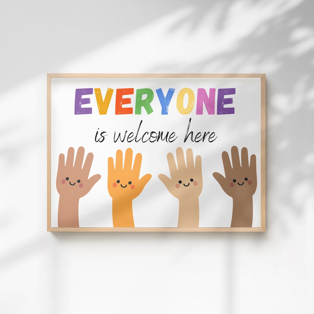 Everyone is Welcome Here Poster | Inclusive Classroom Wall Art ...
