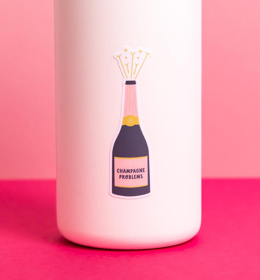 Champagne Life Sticker | Champagne Problems Die-cut Vinyl | Boozy ...