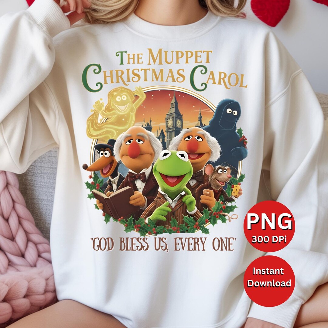 The Muppet Christmas Carol Sweatshirt PNG | Instant Download | Muppets ...