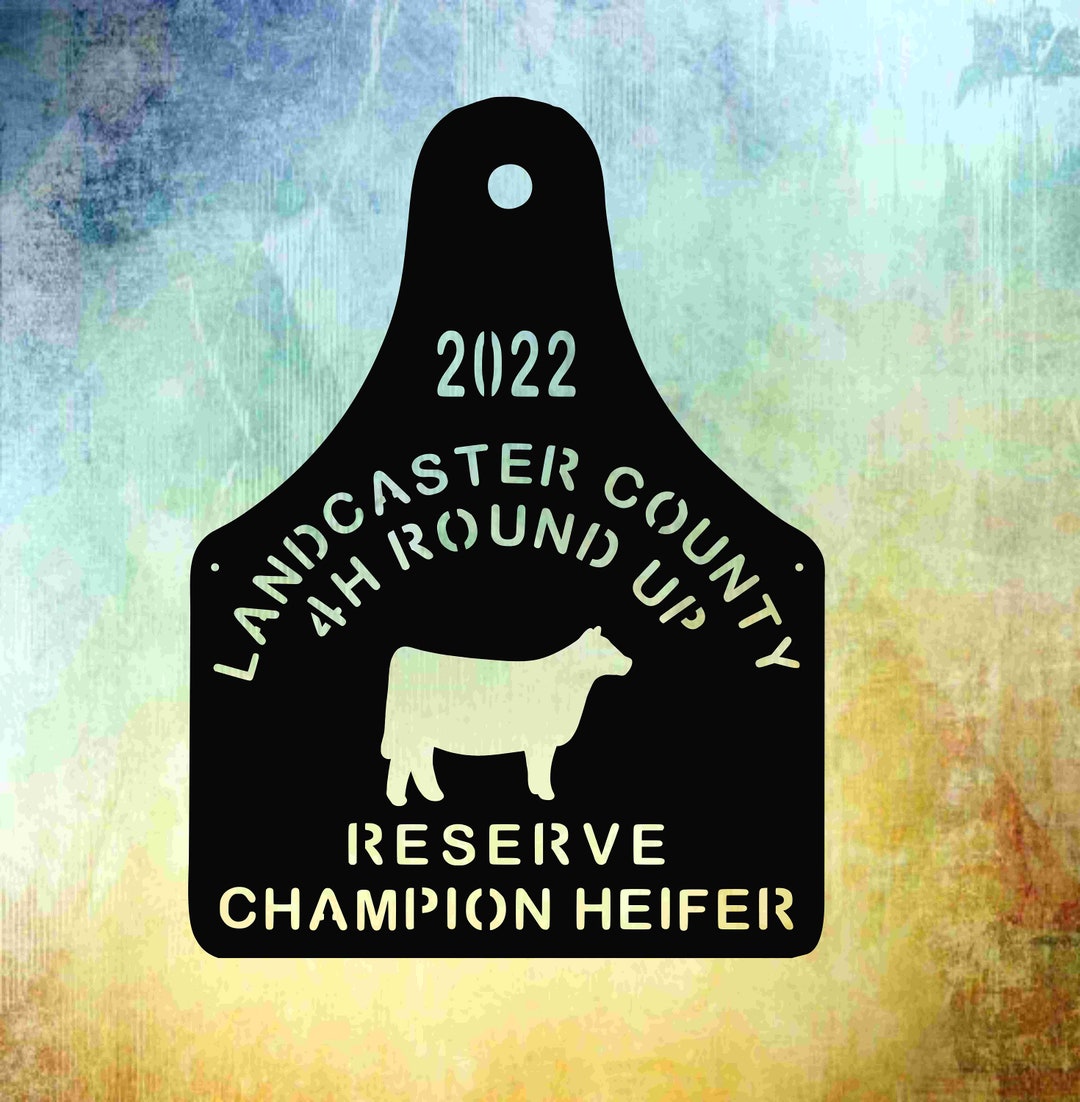 Custom Metal Heifer Ear Tag Award or Stall Sign / Pen Sign / Buyer Gift ...