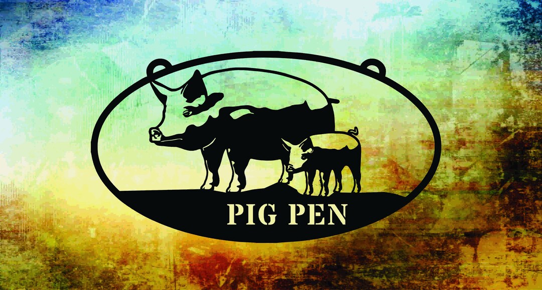 18" Wide Metal Plasma Cut Personalized Custom Pig Pen, Farm or Ranch ...