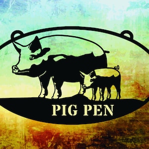 18" Wide Metal Plasma Cut Personalized Custom Pig Pen, Farm or Ranch ...