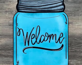 Mason Jar Welcome Sign | Etsy