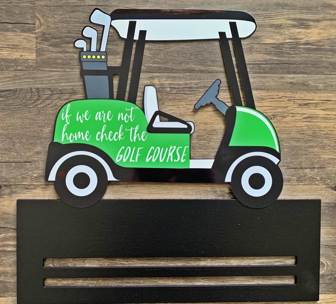 18x15.5 Golf Cart Doorhanger Sign With Rails- #333- Doorhanger- Metal ...