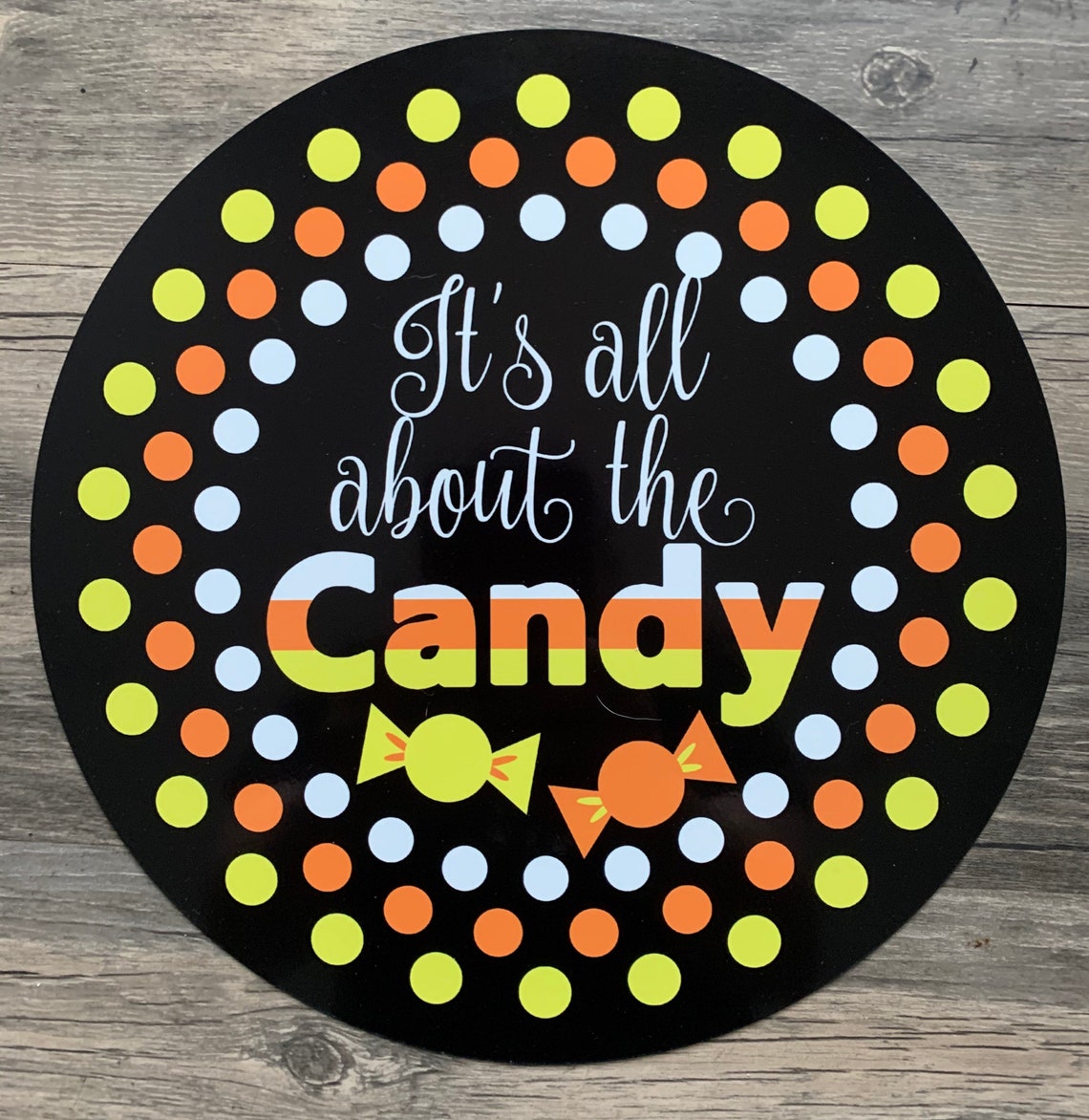 Its All About Candy Corn Sign for Wreath 403 Metal Sign - Etsy