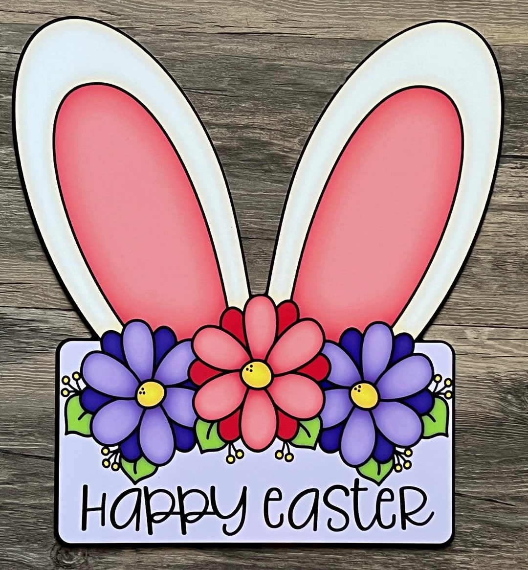 Easter Bunny Ears Wreath Metal Sign #716, Wreath Attachment, Wreath ...