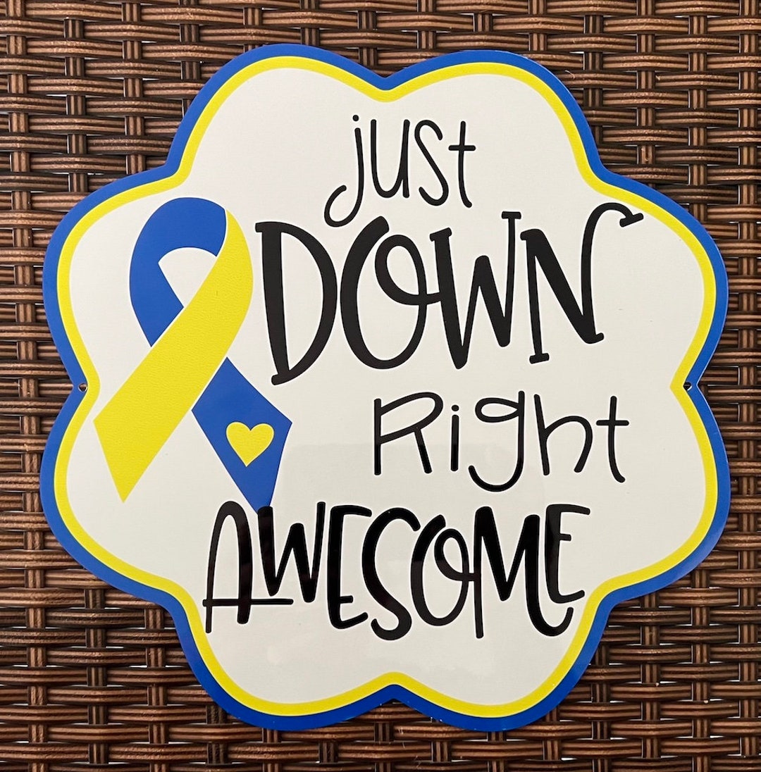 Down Syndrome Wreath Sign #794 Metal Sign, Wreath Attachment, Wreath ...