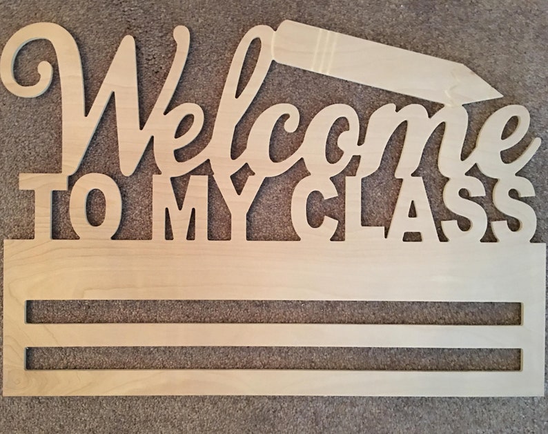 19x14 Welcome to My Class Pencil Sign With Rails - Door Hanger - Sign ...