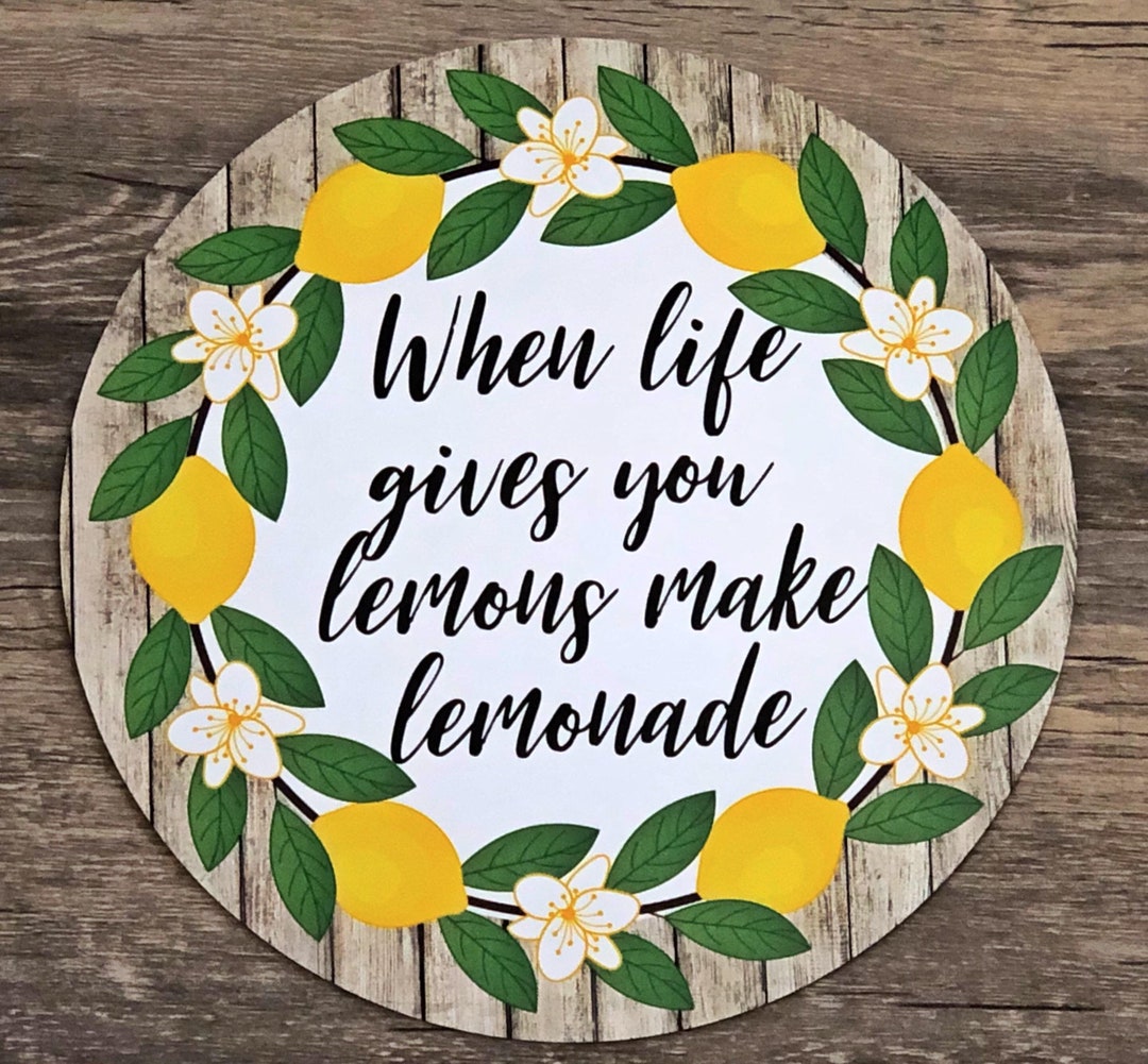 10.5 When Life Gives You Lemons Sign for Wreath 280 - Etsy