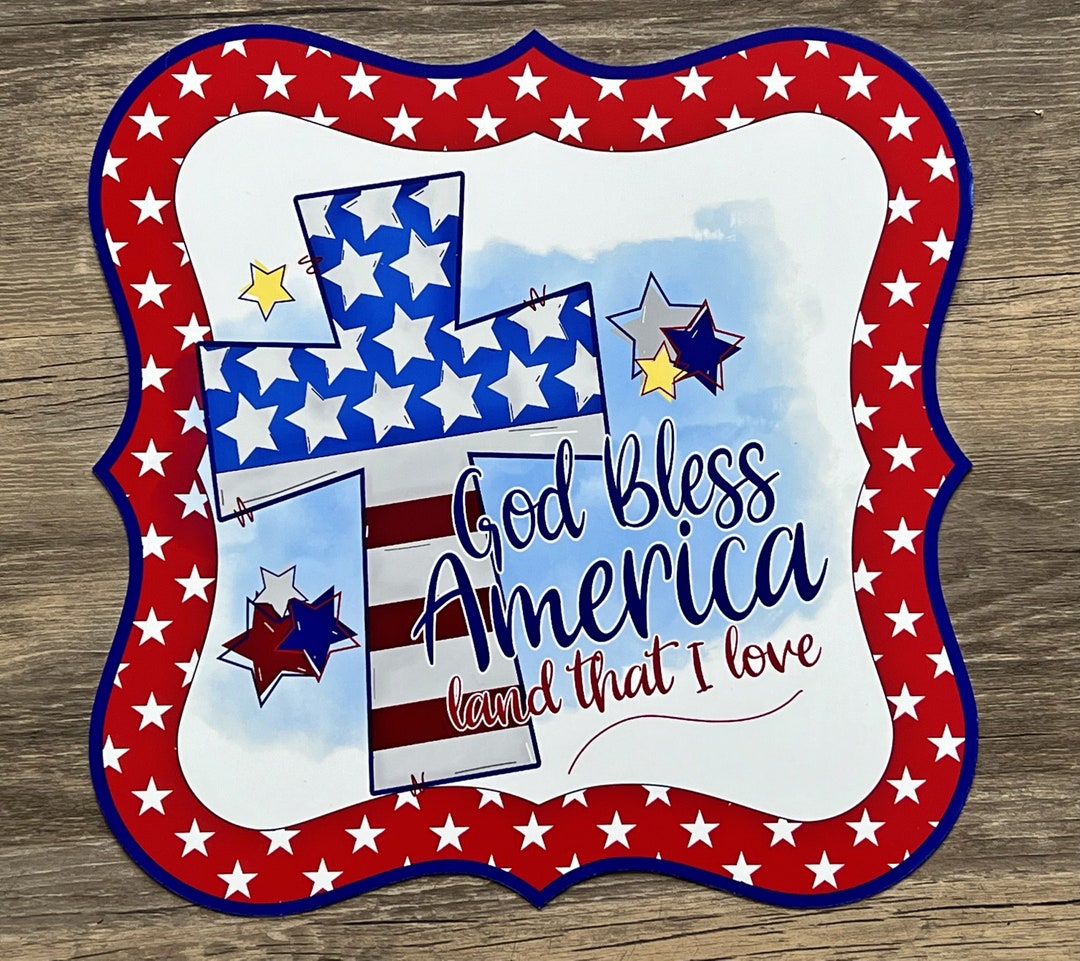 God Bless America Cross Wreath Sign #770 Metal Sign, Patriotic Sign ...