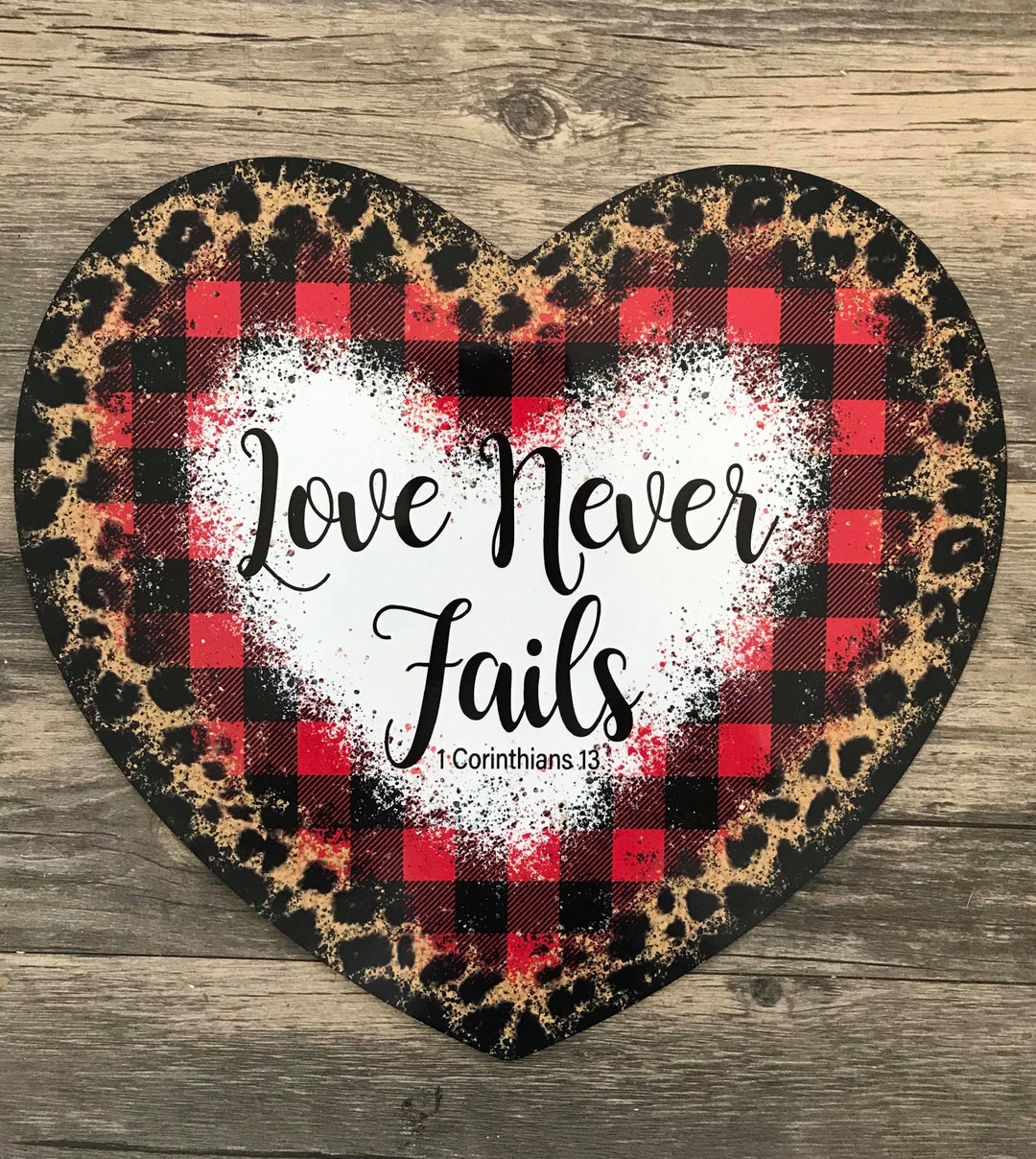 Love Never Fails Valentines Wreath Sign - #186 - Metal Sign - Wreath ...