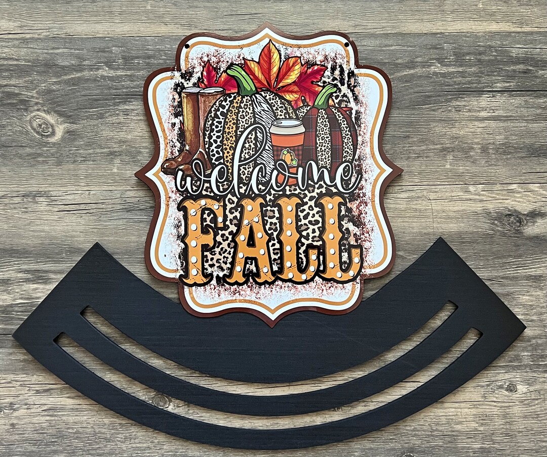 19x15.6" Fall Welcome Fall Metal/wood Sign With Rails #832 Door Hanger ...