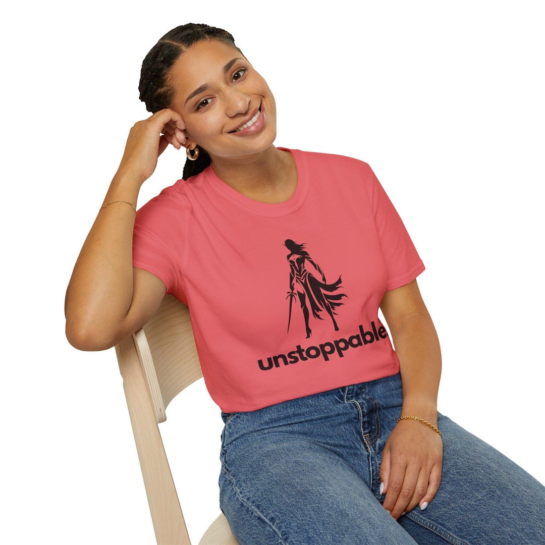 Unstoppable Unisex Softstyle T-shirt - Empowerment Tee, Motivational ...
