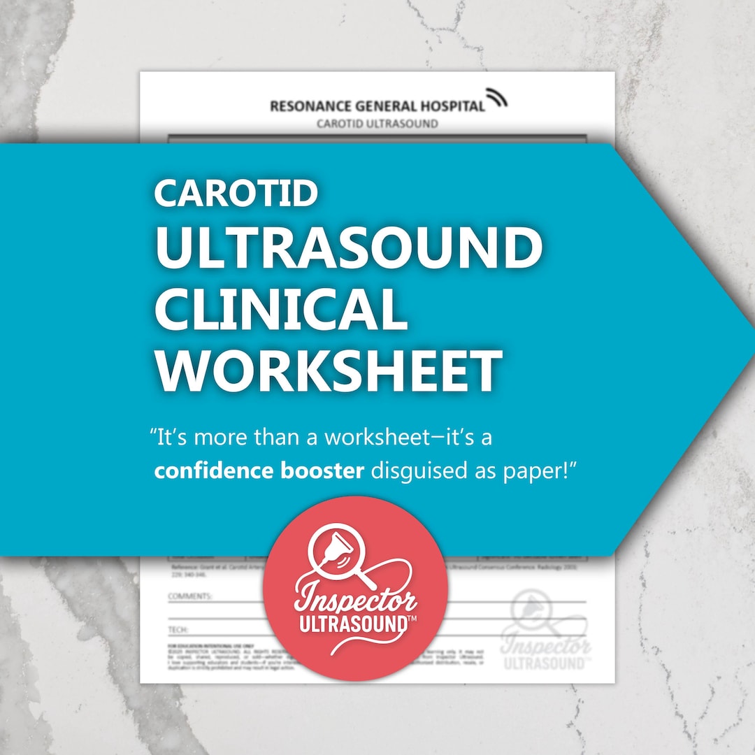 Ultrasound Carotid Clinical Worksheet – Sonography Practice & Teaching ...