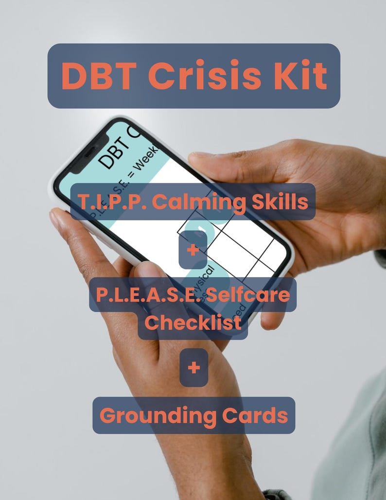 DBT TIPP, & P.L.E.A.S.E. Skills Sheets - Printable Crisis Kit PDF and ...