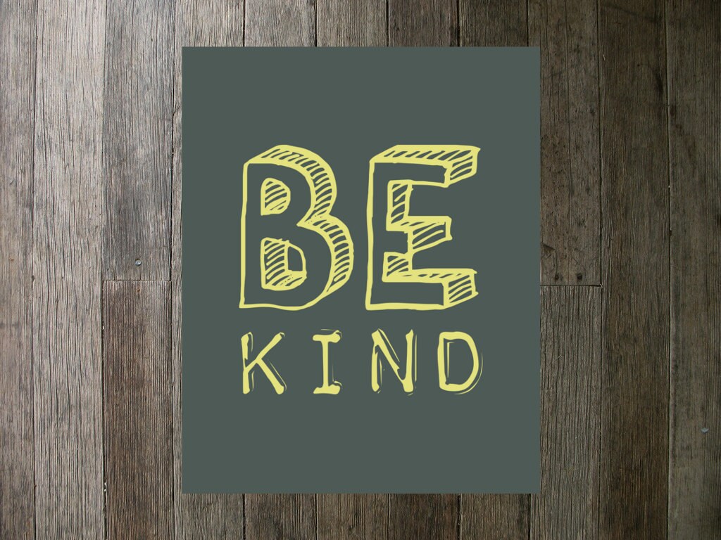 Printable Art Print - Be Kind 8x10 - Etsy