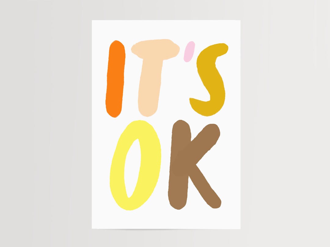 It’s Ok Poster, Minimalist Wall Art Print, Motivational Quote Decor ...