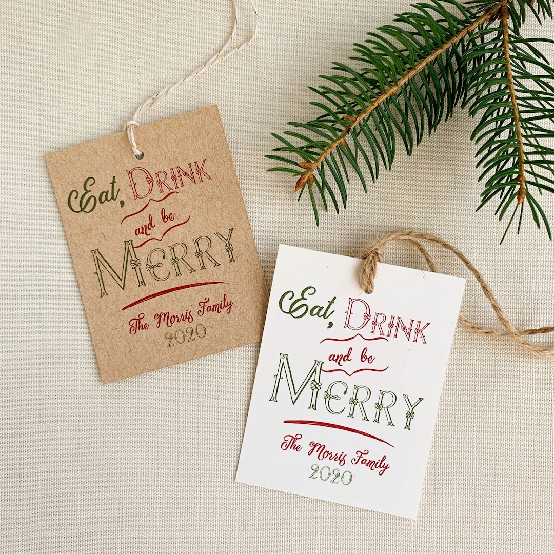 Eat, Drink, and Be Merry Personalized Holiday Gift Tags. Set of 9 Eco ...