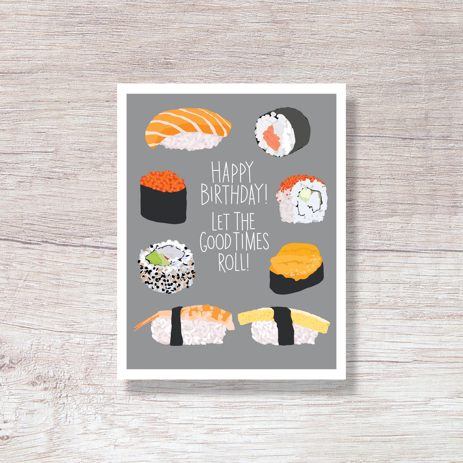 Sushi Funny Birthday Card - Let the Good Times Roll, for Him for Her ...