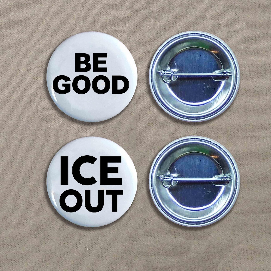Be Good Button, Renee Nicole Good Political Protest Activist Flair ...