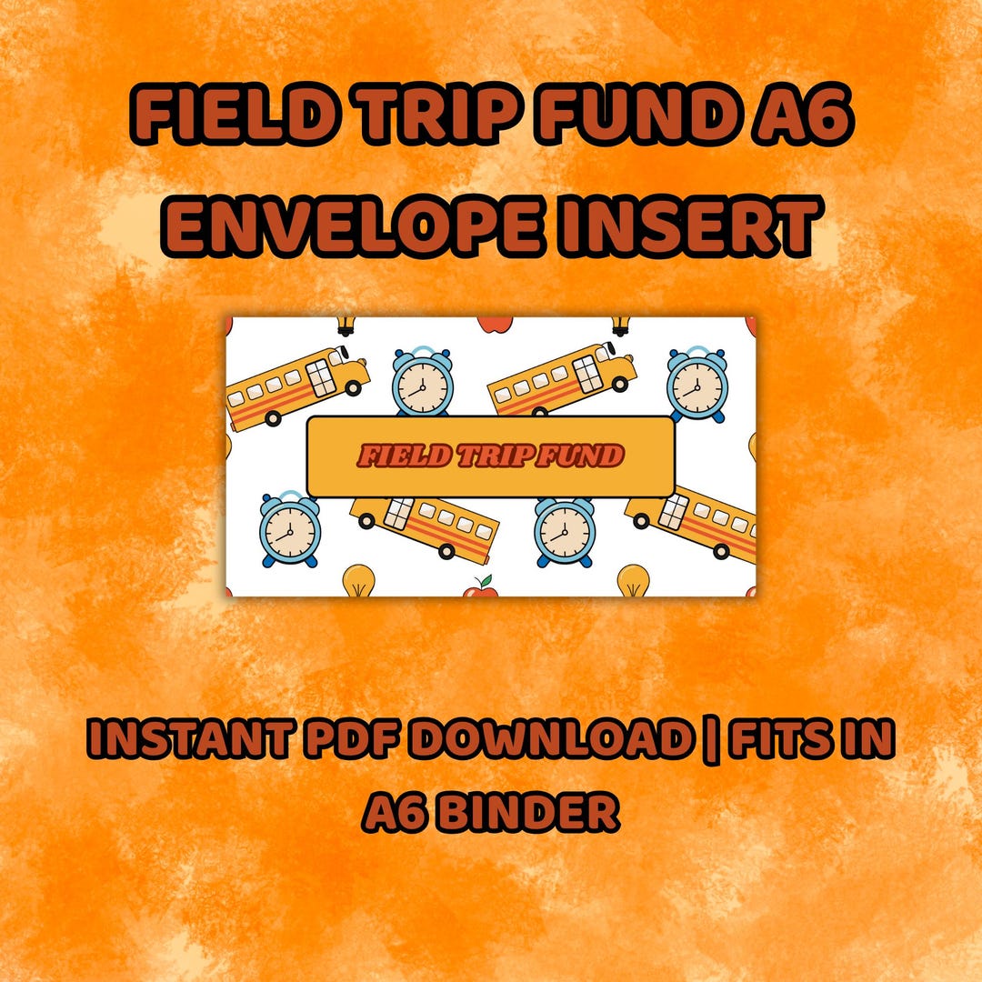 Field Trip Fund A6 Cash Envelope Insert: Printable Budgeting (digital ...