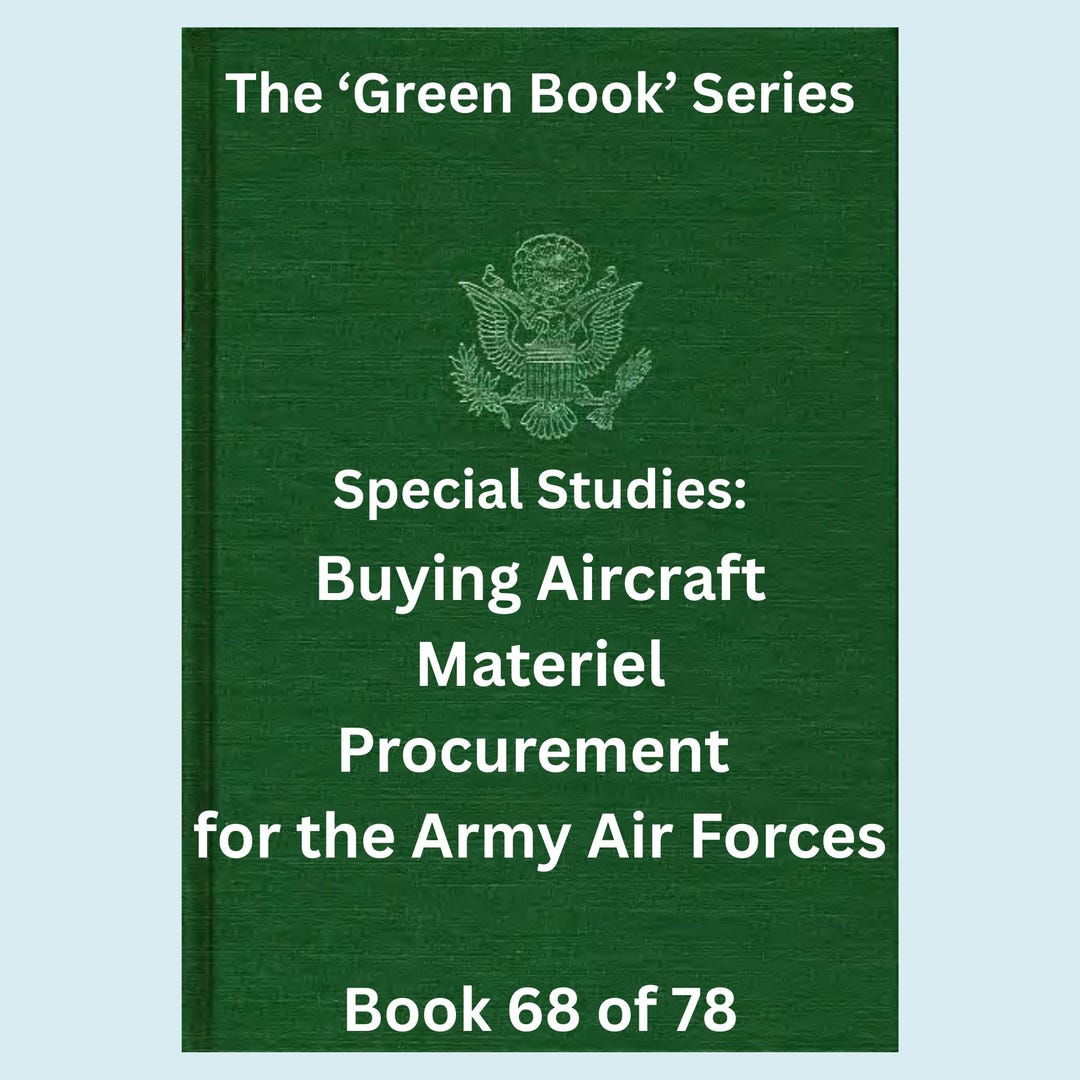 WWII Army Green Book: Buying Aircraft, Minister Procurement ...