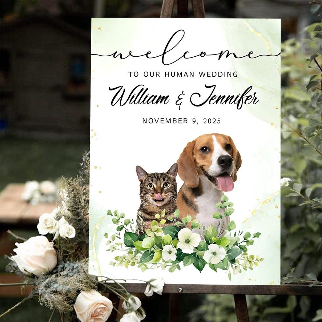 Personalized Pet Wedding Welcome Sign, Dog and Cat Photo Wedding Sign ...