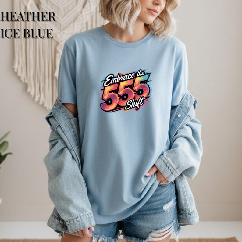 555 Angel Number T Shirt Embrace the Shift Manifestation Shirt ...