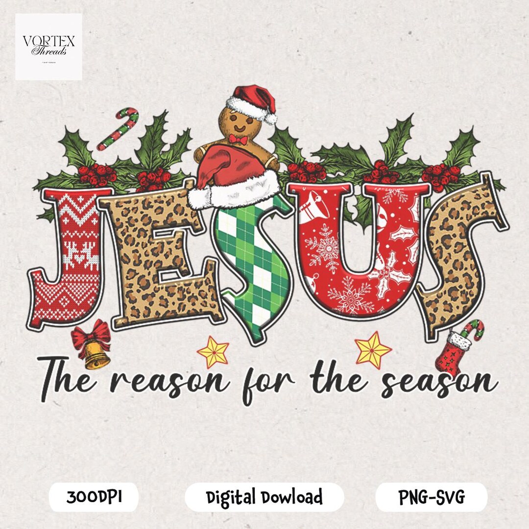 Jesus is the Reason Png, Christian Png, Hand Drawn Png, Christmas ...