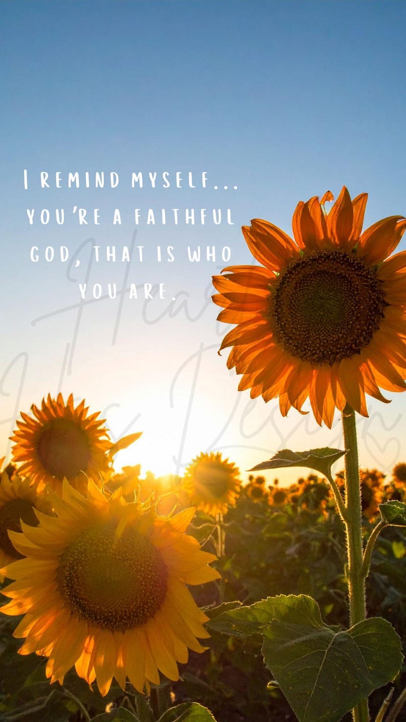 Faithful God Sunflower Christian Phone Wallpaper (digital Download) - Etsy